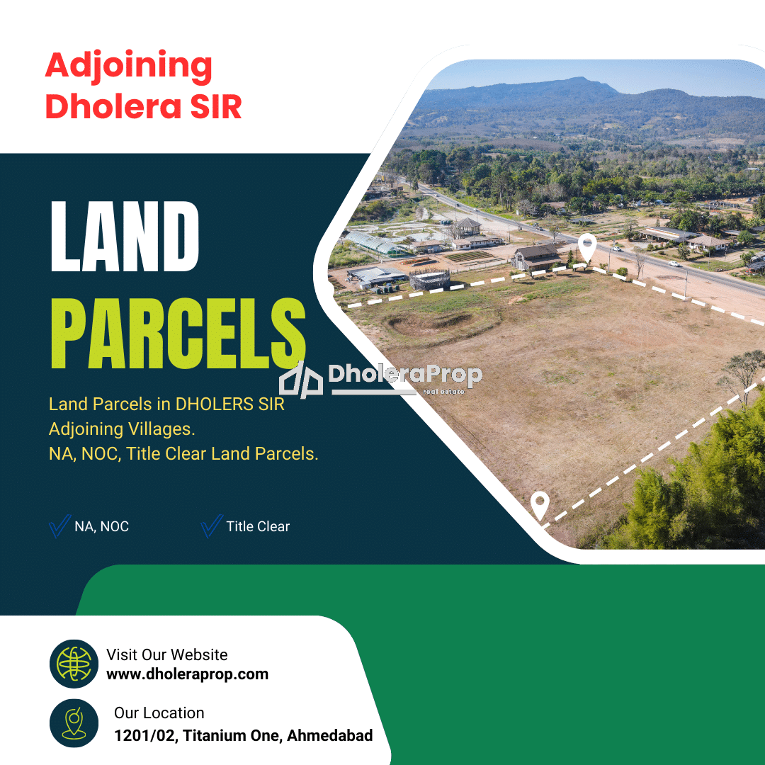 Buy Land and Plot in Dholera at Best Price